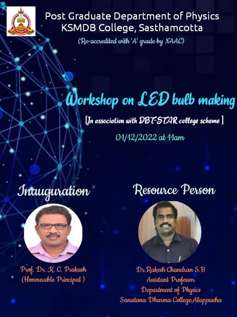 WORKSHOP ON LED BULB MAKING – Kumbalathu Sankupillai Memorial Devaswom ...